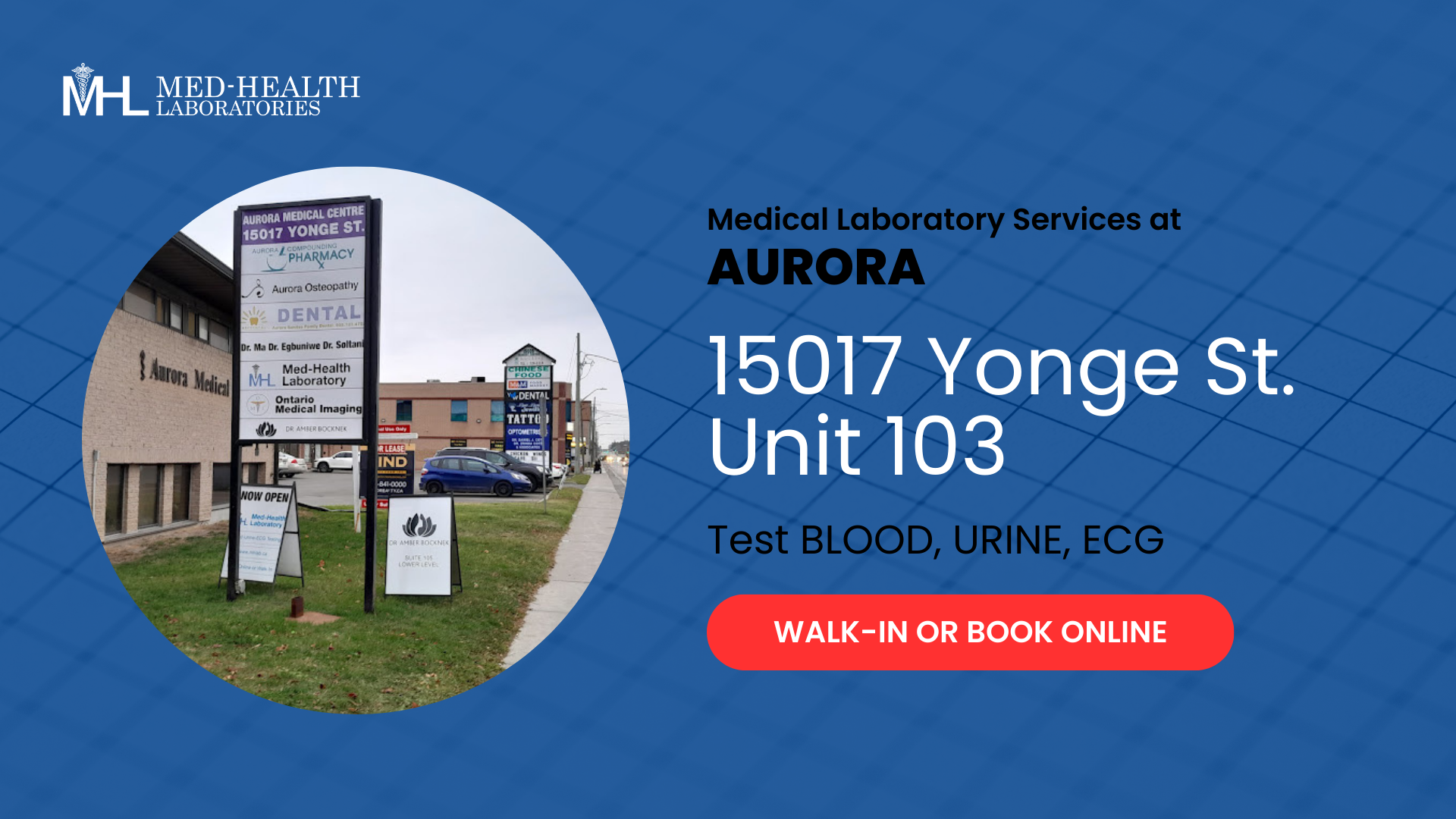 15017 Yonge St | Med-Health Labs at Aurora | Med-Health Laboratories Ltd.